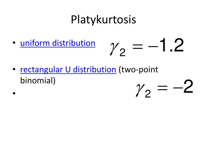 PPT - Kurtosis PowerPoint Presentation - ID:6903253