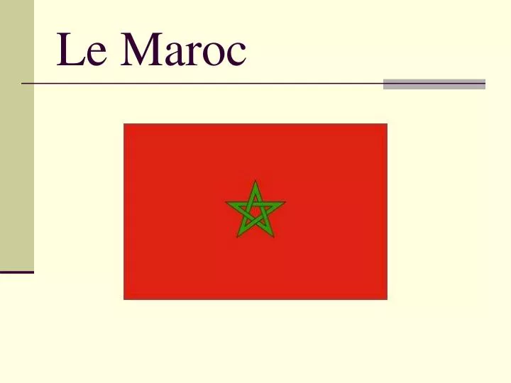 PPT - Le Maroc PowerPoint Presentation, free download - ID:6903622