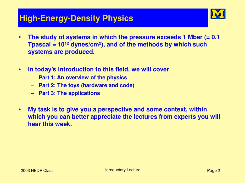 Ppt Introduction To High Energy Density Physics R Paul Drake