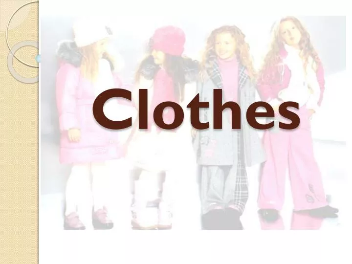 PPT - Clothes PowerPoint Presentation, free download - ID:6905067