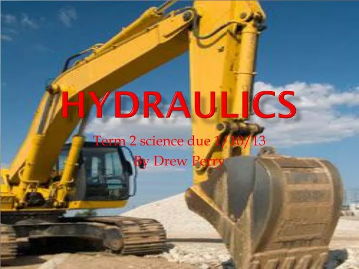 PPT - Hydraulics PowerPoint Presentation, free download - ID:6905386