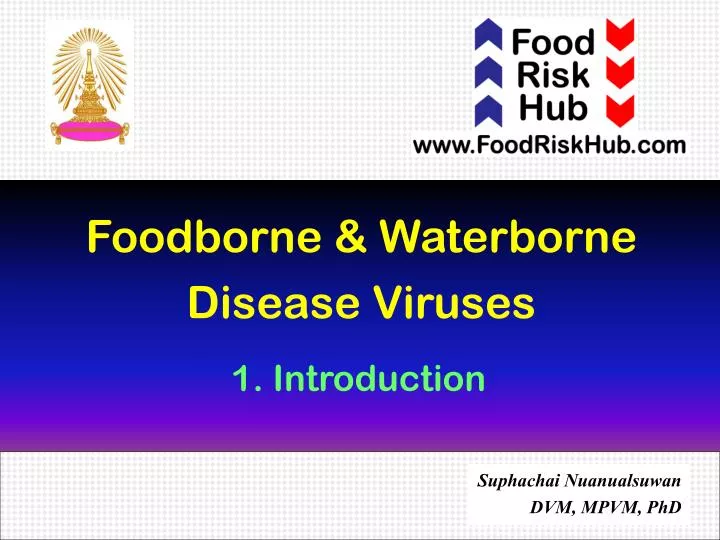 PPT - Foodborne & Waterborne Disease Viruses PowerPoint Presentation ...