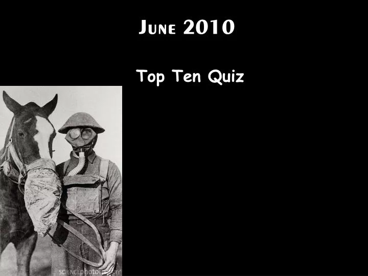 PPT - June 2010 PowerPoint Presentation, free download - ID:6906836