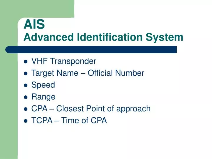 PPT - AIS Advanced Identification System PowerPoint Presentation, free ...