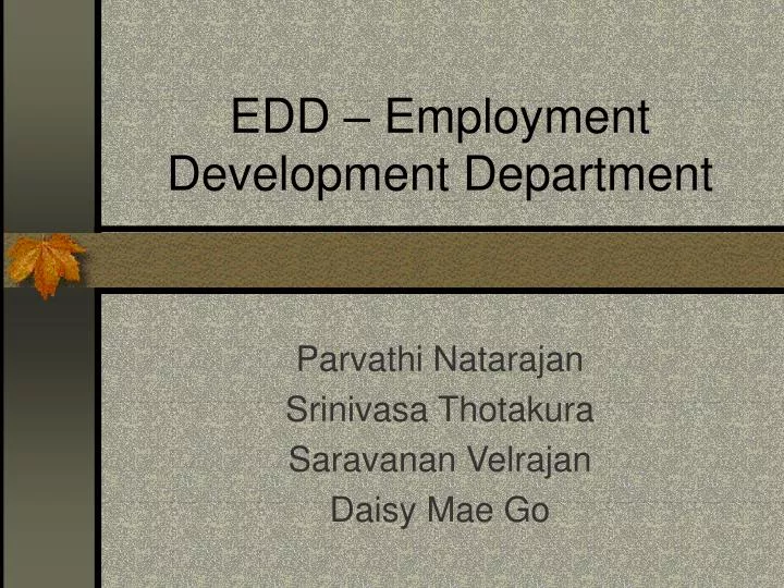 PPT - EDD – Employment Development Department PowerPoint Presentation - ID:6907231