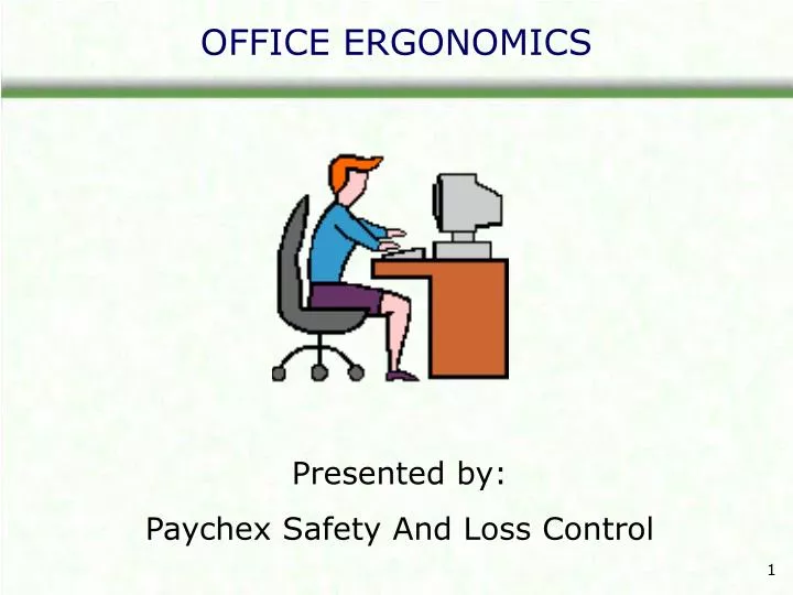 PPT - OFFICE ERGONOMICS PowerPoint Presentation, free download - ID:6908151