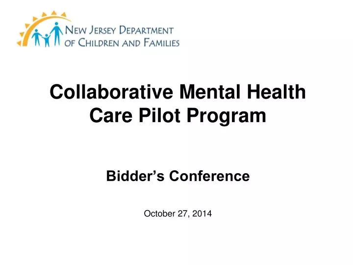 PPT - Collaborative Mental Health Care Pilot Program PowerPoint ...