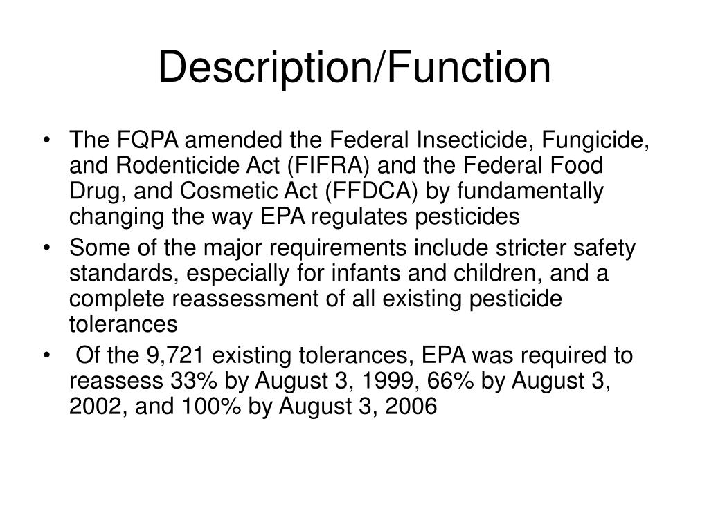PPT - Food Quality Protection Act of 1996(FQPA) PowerPoint Presentation ...