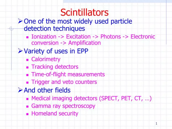 PPT - Scintillators PowerPoint Presentation, free download - ID:6909338