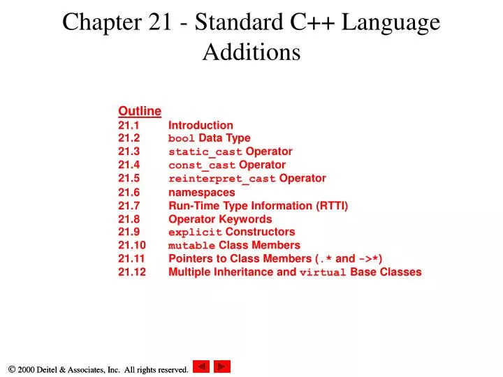 PPT - Chapter 21 - Standard C++ Language Additions PowerPoint ...
