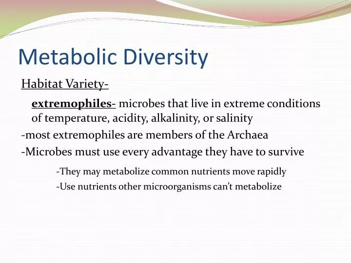 Diversity Of Microbial Metabolism Diversity Of Microbial Metabolism
