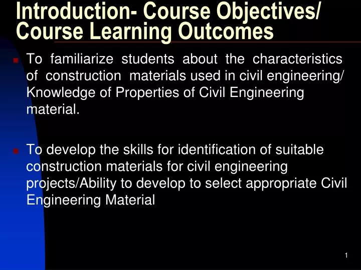 PPT - Introduction- Course Objectives/ Course Learning Outcomes ... PPT - Introduction- Course Objectives/ Course Learning Outcomes ...