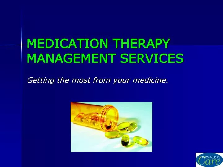 PPT - MEDICATION THERAPY MANAGEMENT SERVICES PowerPoint Presentation ...