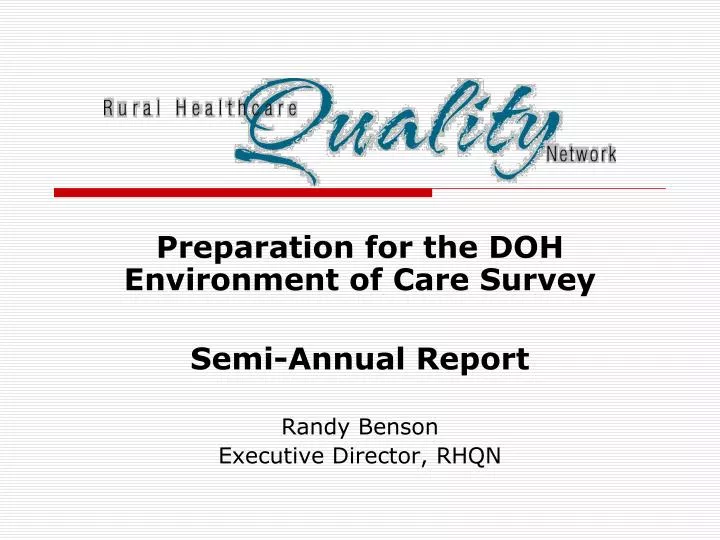 PPT - Preparation for the DOH Environment of Care Survey Semi-Annual ...