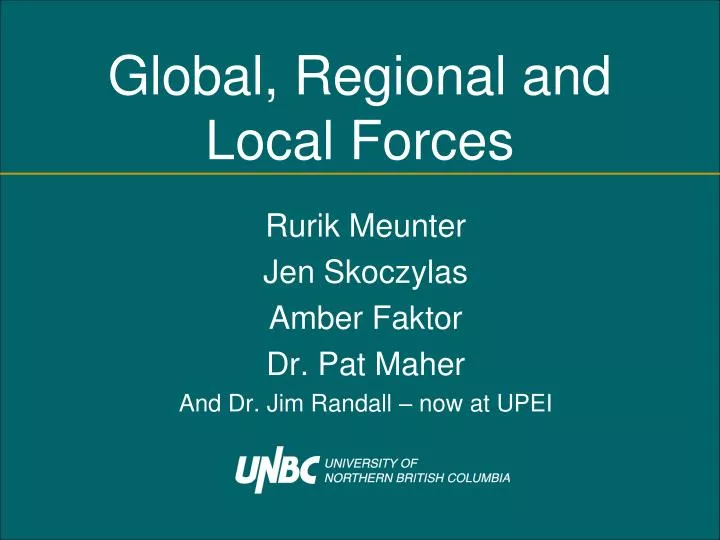 PPT - Global, Regional and Local Forces PowerPoint Presentation, free ...