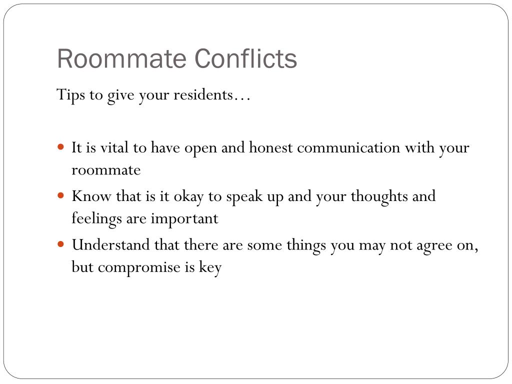 PPT - Homesickeness and Roommate Conflict PowerPoint Presentation, free ...