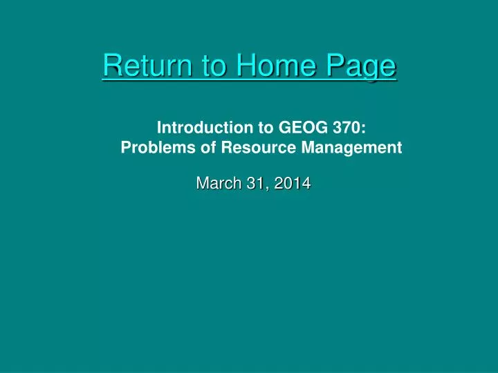PPT - Return to Home Page PowerPoint Presentation, free download - ID ...