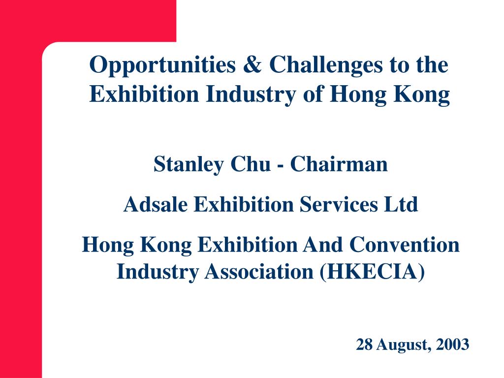 PPT - Stanley Chu - Chairman Adsale Exhibition Services Ltd PowerPoint ...