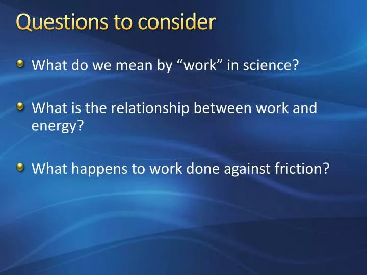 PPT - Questions to consider PowerPoint Presentation, free download - ID ...
