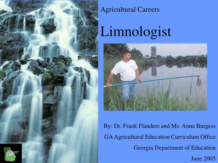 PPT - Agricultural Careers Limnologist PowerPoint Presentation, free ...