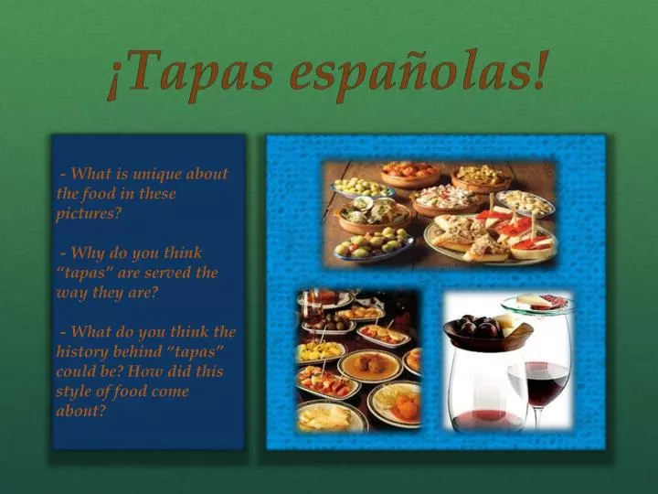 PPT - ¡Tapas españolas ! PowerPoint Presentation, free download - ID ...