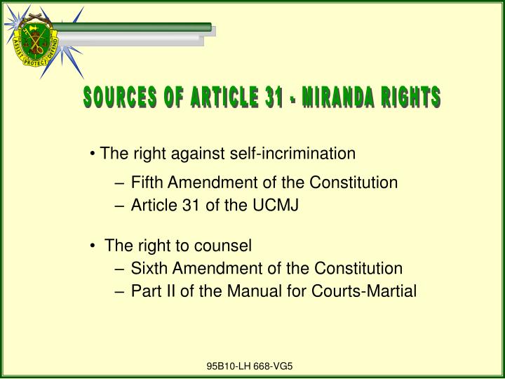 PPT - ADVISE SUSPECT OF ARTICLE 31 - MIRANDA RIGHTS PowerPoint ...