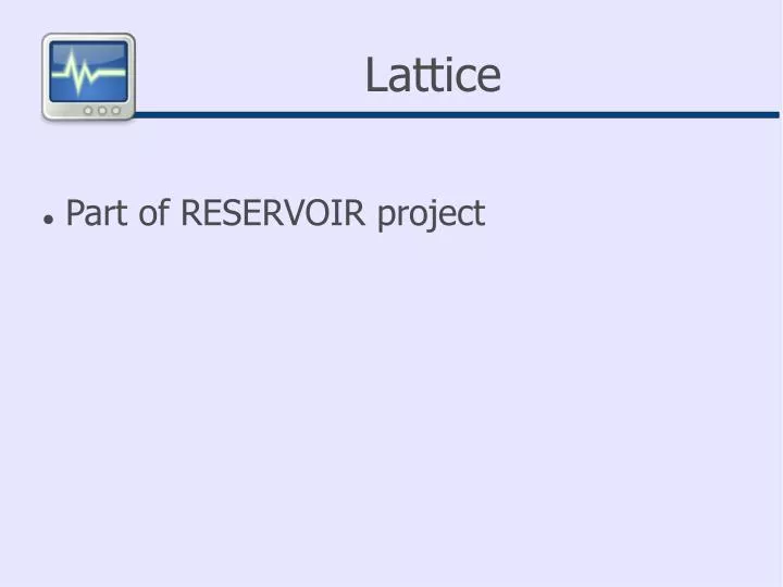 PPT - Lattice PowerPoint Presentation, free download - ID:6919065