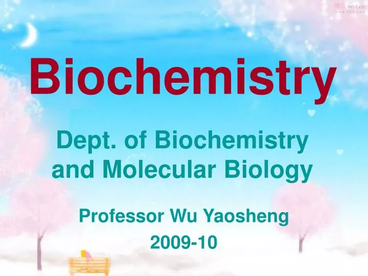 PPT - Biochemistry PowerPoint Presentation, free download - ID:6919848