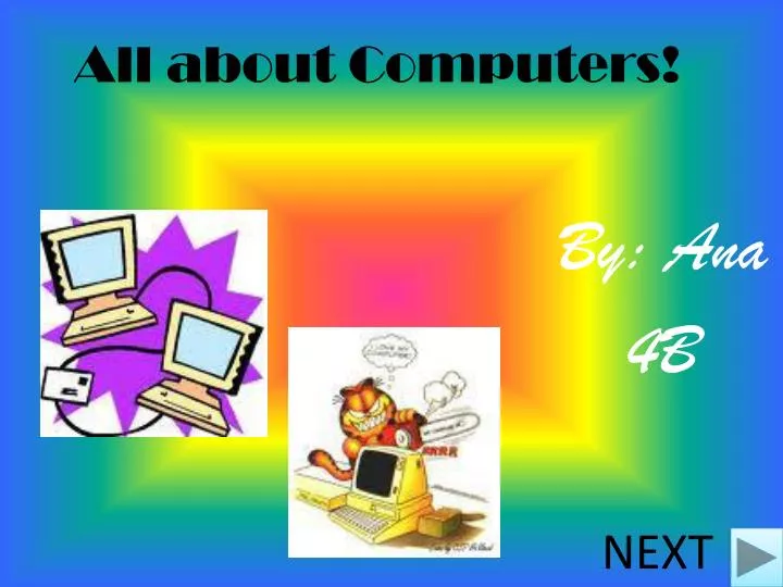 PPT - All about Computers! PowerPoint Presentation, free download - ID ...