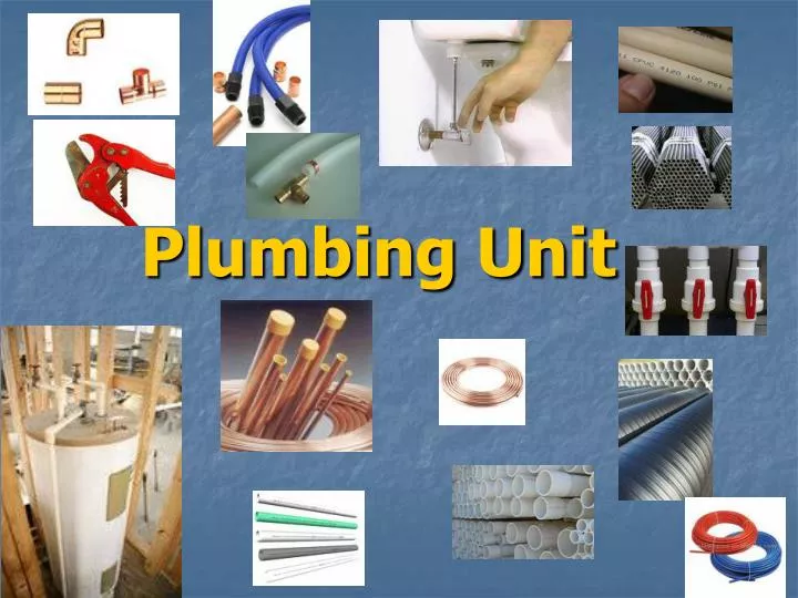 PPT - Plumbing Unit PowerPoint Presentation, free download - ID:6922086