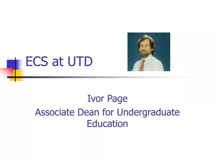 PPT - ECS at UTD PowerPoint Presentation, free download - ID:6923132
