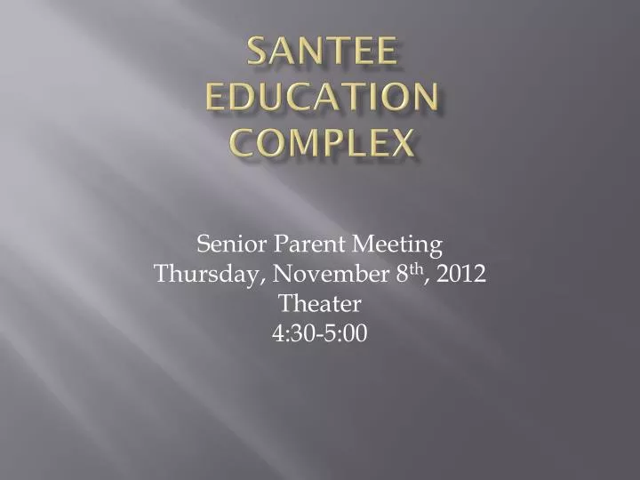 PPT - Santee Education Complex PowerPoint Presentation, free download ...