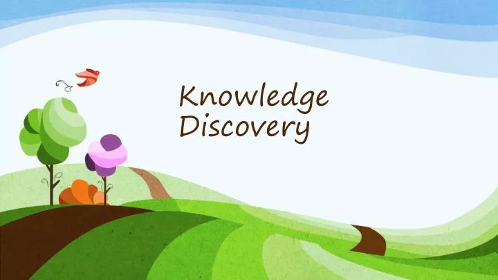 PPT - Knowledge Discovery PowerPoint Presentation, free download - ID ...