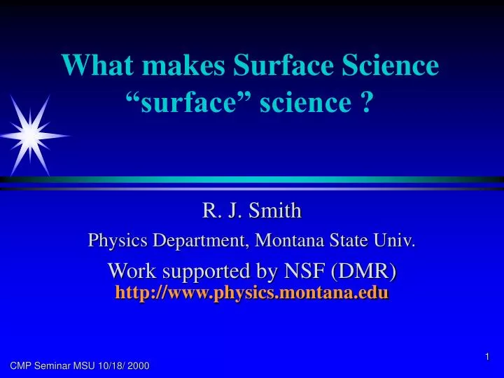 PPT - What makes Surface Science “surface” science ? PowerPoint ...