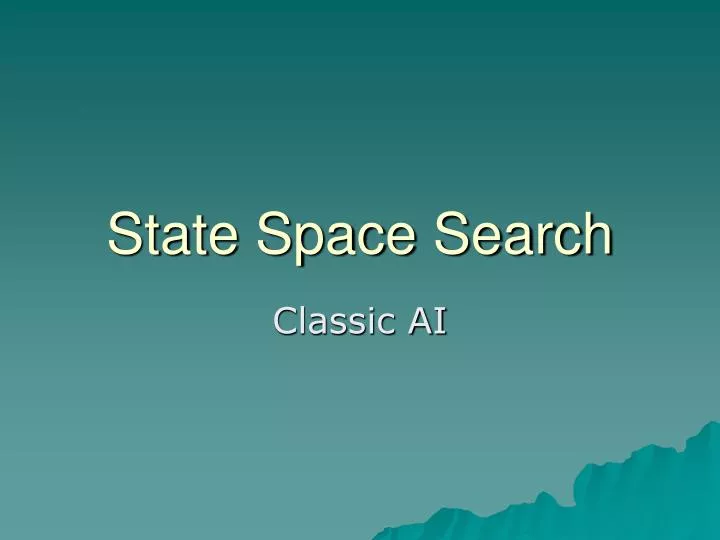 PPT - State Space Search PowerPoint Presentation, free download - ID ...