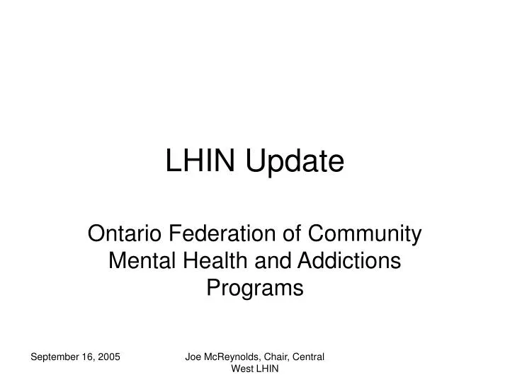 PPT - LHIN Update PowerPoint Presentation, free download - ID:6927271