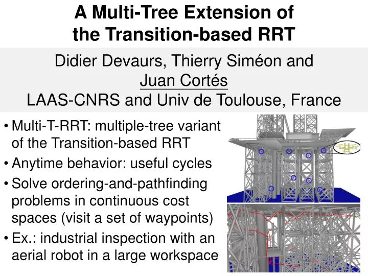 PPT - A Multi-Tree Extension of the Transition-based RRT PowerPoint ...