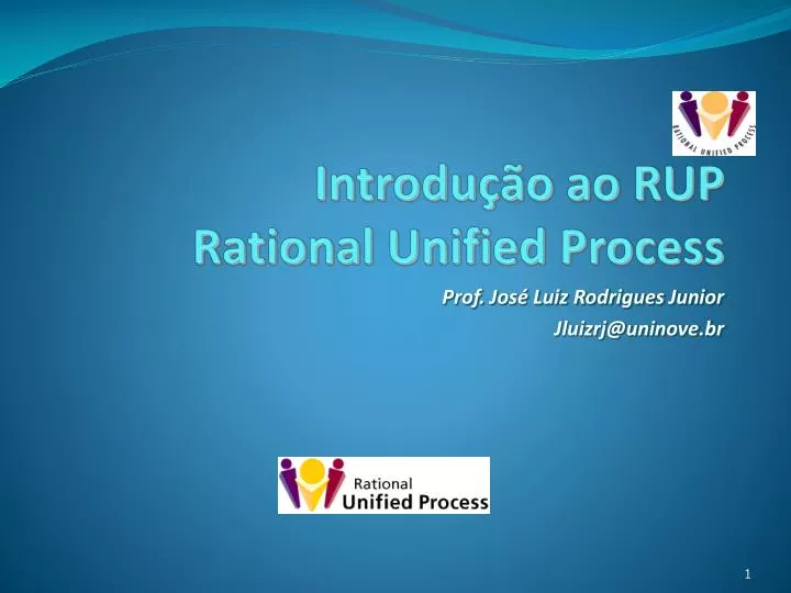 PPT - Introdução ao RUP Rational Unified Process PowerPoint ...