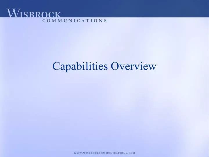 PPT - Capabilities Overview PowerPoint Presentation, free download - ID ...