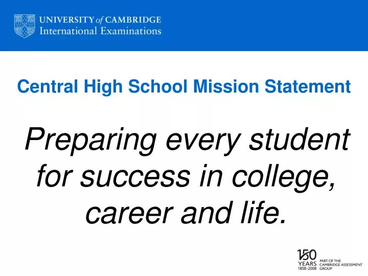 PPT - Central High School Mission Statement PowerPoint Presentation ...
