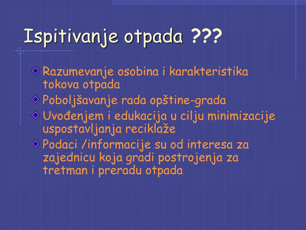 PPT - Metodologija za ispitivanje komunalnog otpada PowerPoint Presentation - ID:6930592