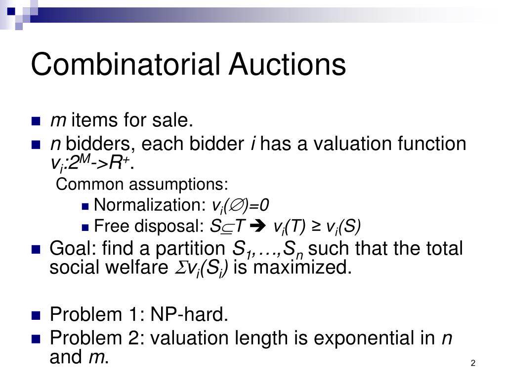 Ppt An Improved Approximation Algorithm For Combinatorial Auctions With Submodular Bidders