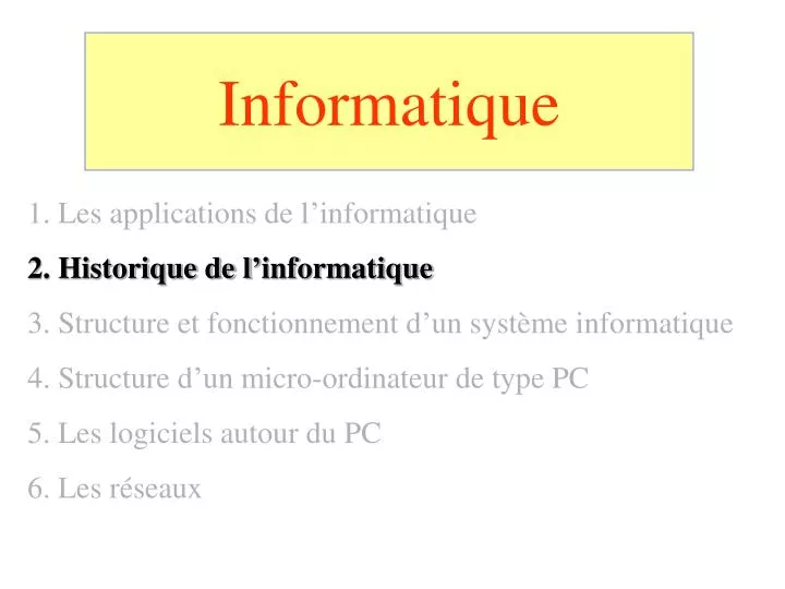 PPT - Informatique PowerPoint Presentation, free download - ID:6933550