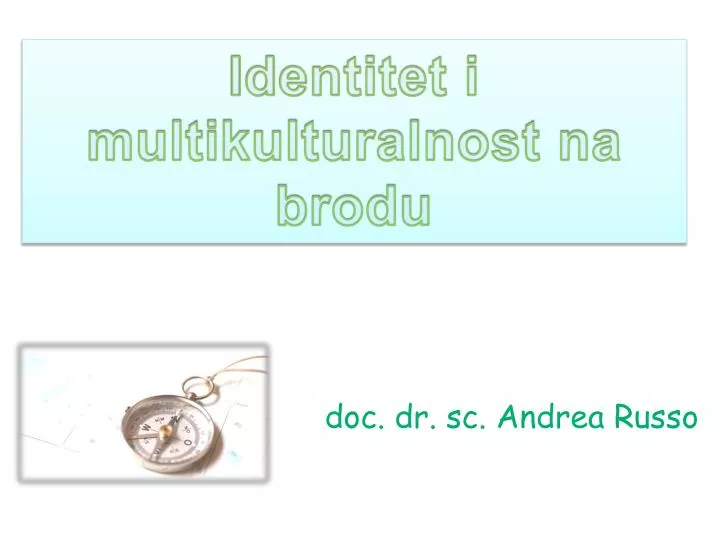PPT - doc. dr. sc. Andrea Russo PowerPoint Presentation, free download ...
