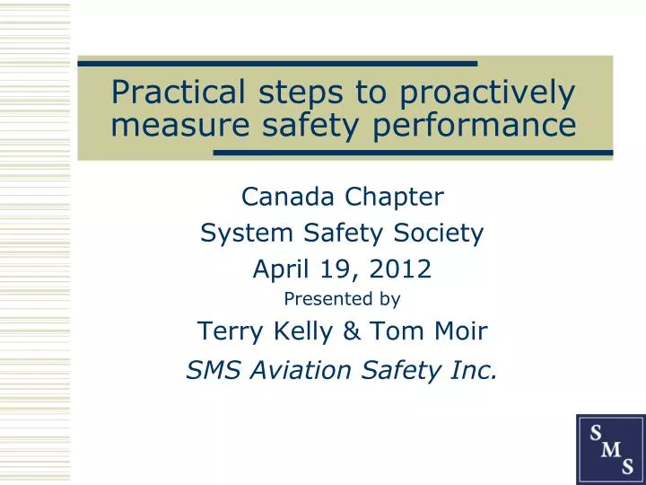PPT - Practical steps to proactively measure safety performance ...