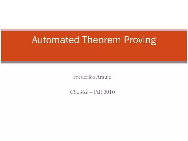 Ppt Automated Theorem Proving Powerpoint Presentation Free Download