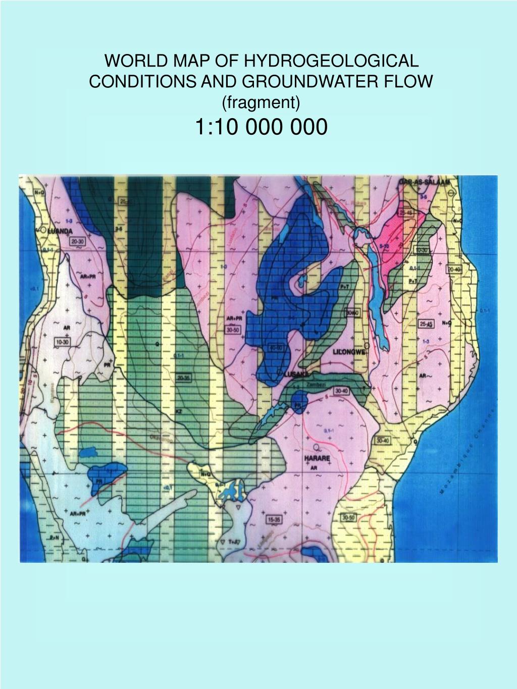 PPT - WORLD MAP OF HYDROGEOLOGICAL CONDITIONS AND GROUNDWATER FLOW ...