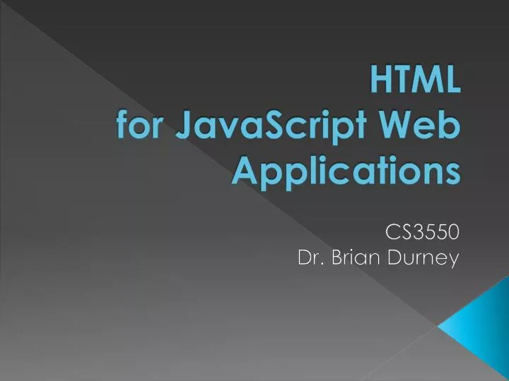 Ppt Html For Javascript Web Applications Powerpoint Presentation 1953