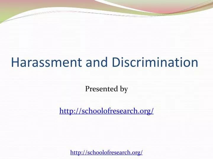 PPT - Harassment and discrimination PowerPoint Presentation, free ...