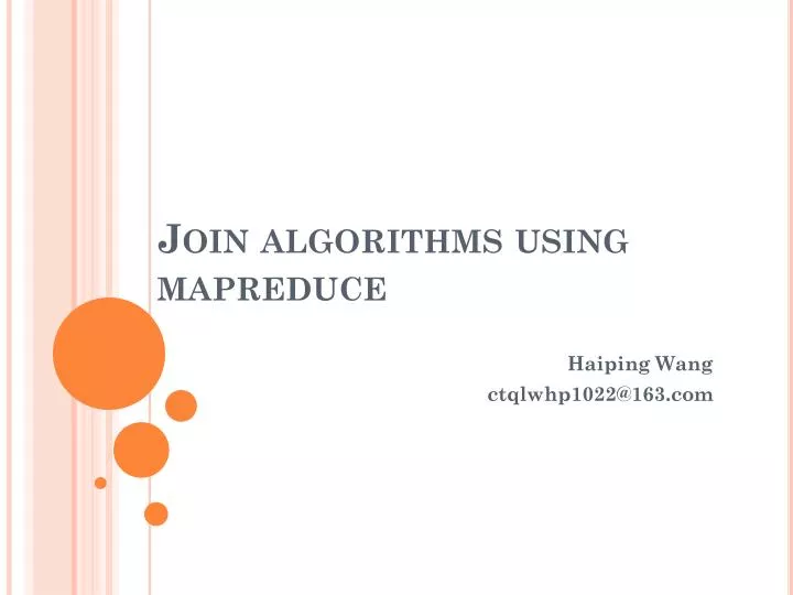 Ppt Join Algorithms Using Mapreduce Powerpoint Presentation Free